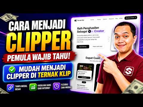 Cara Menjadi Clipper di Ternak Klip Untuk Pemula - Panduan Lengkap
