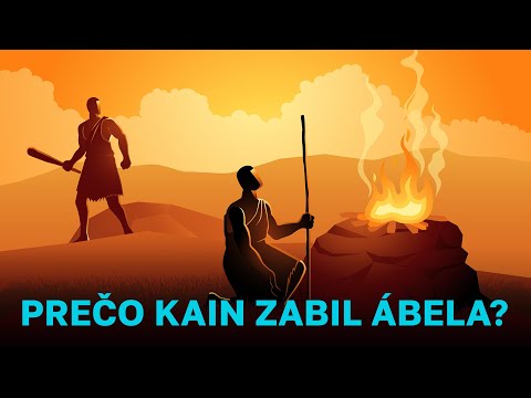 Prečo Kain zabil Ábela? | Genezis časť 7.