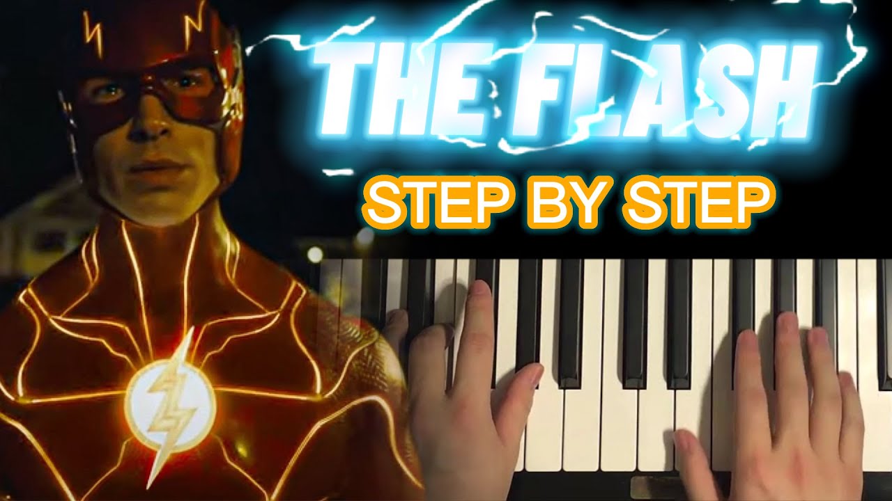 The Flash – Official Trailer Music (Piano Tutorial Lesson) - YouTube