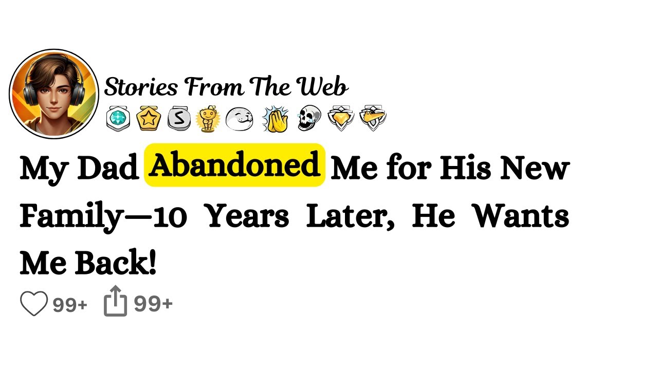 (Full Story) My Dad Abandoned Me for His New Family—10 Years Later, He ...