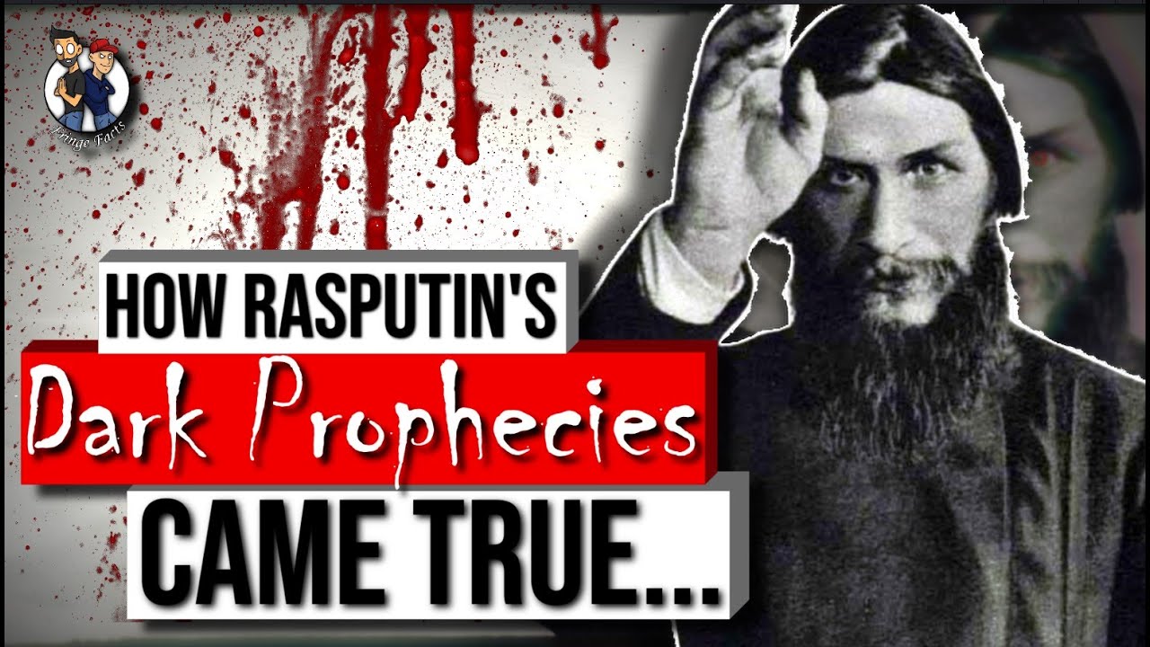 Rasputin's Dark Prophecy: How He Foretold Russia's Fall and Doomed the ...
