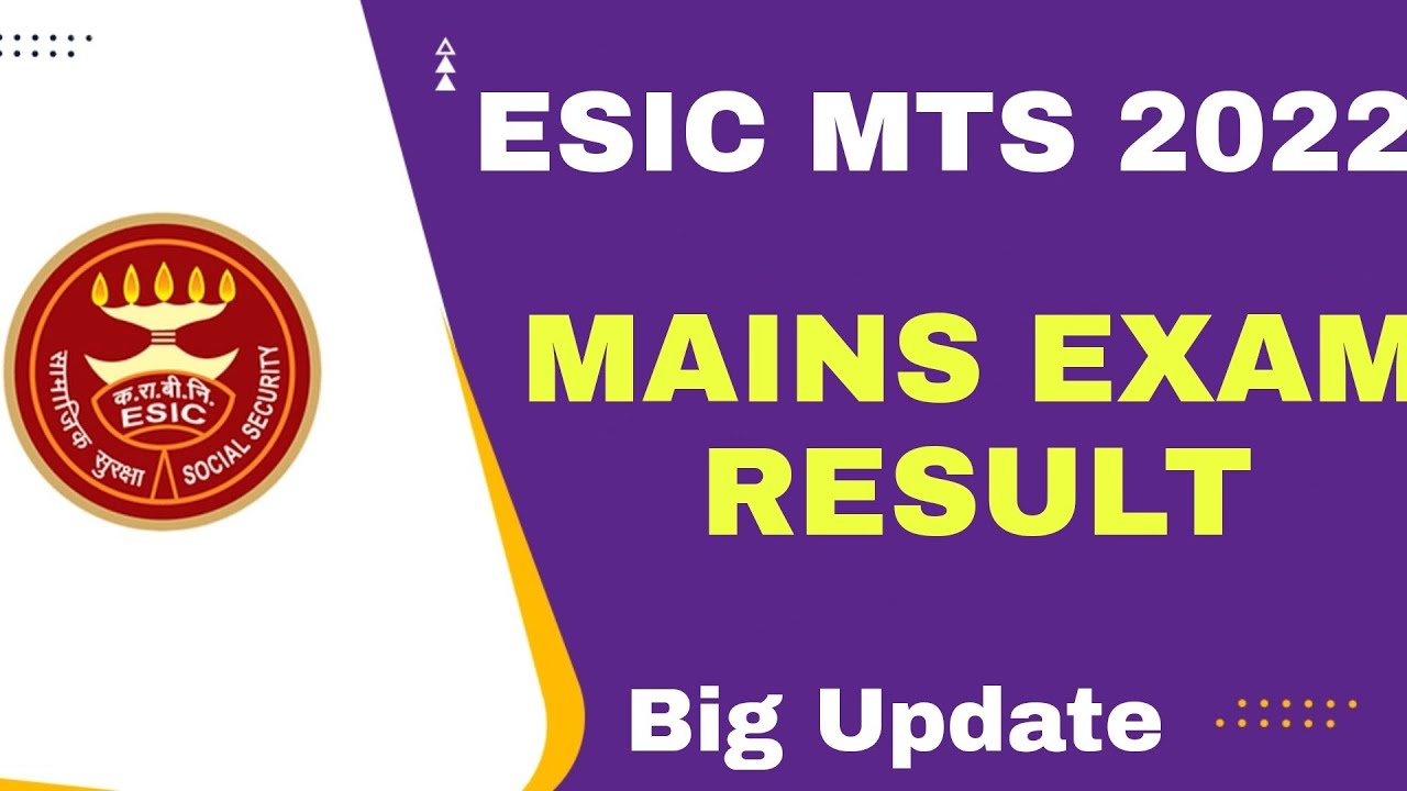 ESIC MTS Mains Result 2022 | ESIC MTS Mains Result | ESIC MTS Mains ...
