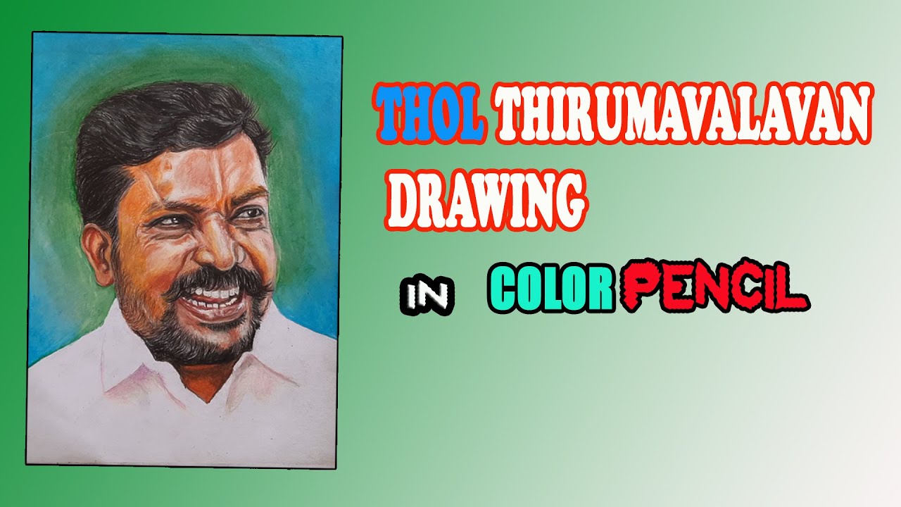 THOL THIRUMAVALAVAN | Portrait Drawing #PVM ARTLANG - YouTube