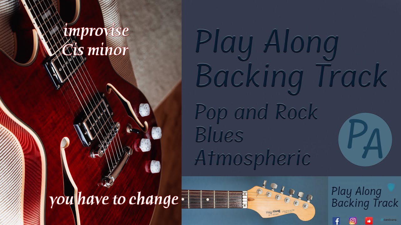 You have to change. Play Along Backing Tracks for your instrument or ...