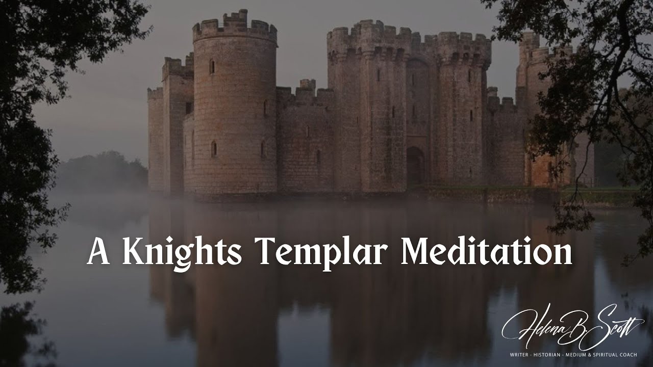 A Knights Templar Meditation - YouTube