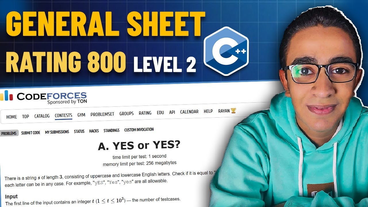 7 - G. YES or YES? - Rate 800 (General Sheet) - C++ Level 2 Problem ...