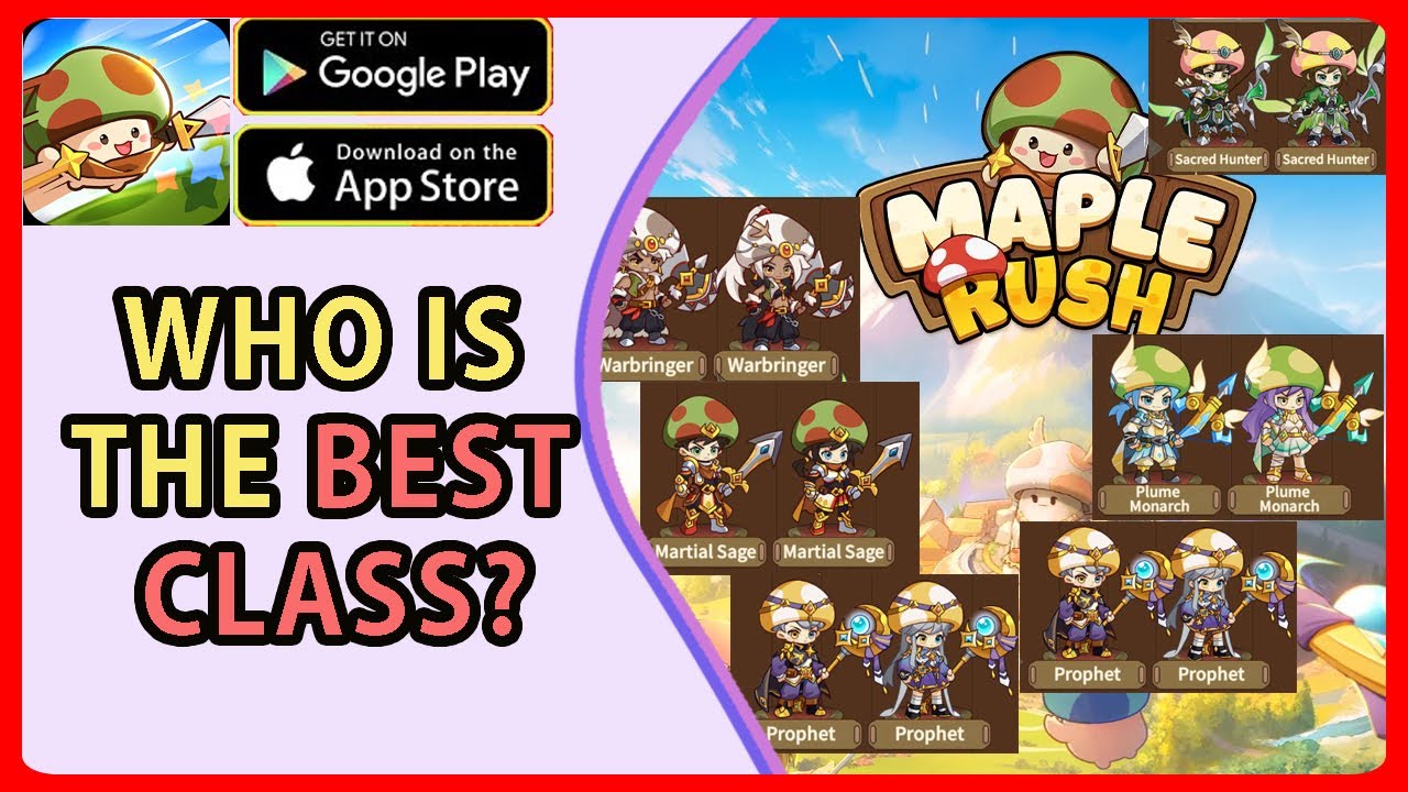 Maple Rush - Who is the Best Class? Tier list for you - YouTube