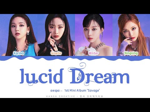 aespa - 'Lucid Dream' Lyrics Color Coded (Han/Rom/Eng) | @HansaGame