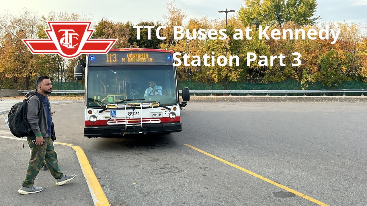 10/23/2024 TTC Buses at Kennedy Station Part 3 - YouTube