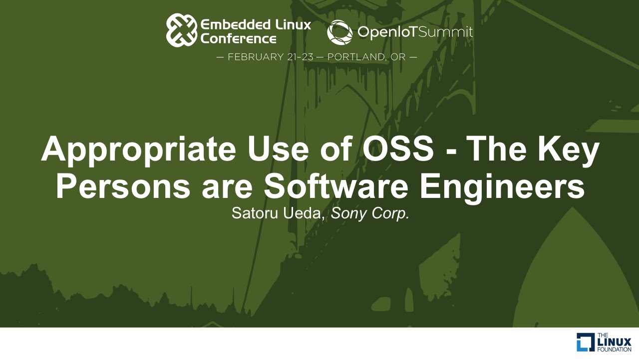 Appropriate Use of OSS - The Key Persons are Software Engineers ...
