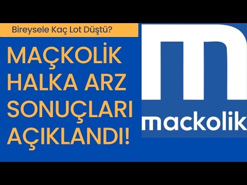 Maçkolik Halka Arz Sonuçları Açıklandı! Bireysele Kaç Lot Düştü?