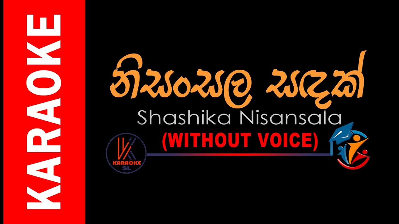 Nisansala Sandak | KARAOKE | නිසංසල සඳක් | Shashika Nisansala (Without ...