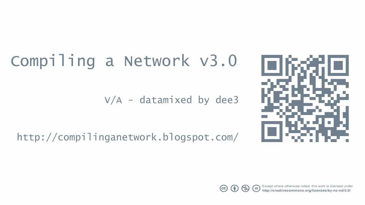 Compiling a Network v3.0 | datamixed by dee3 - YouTube