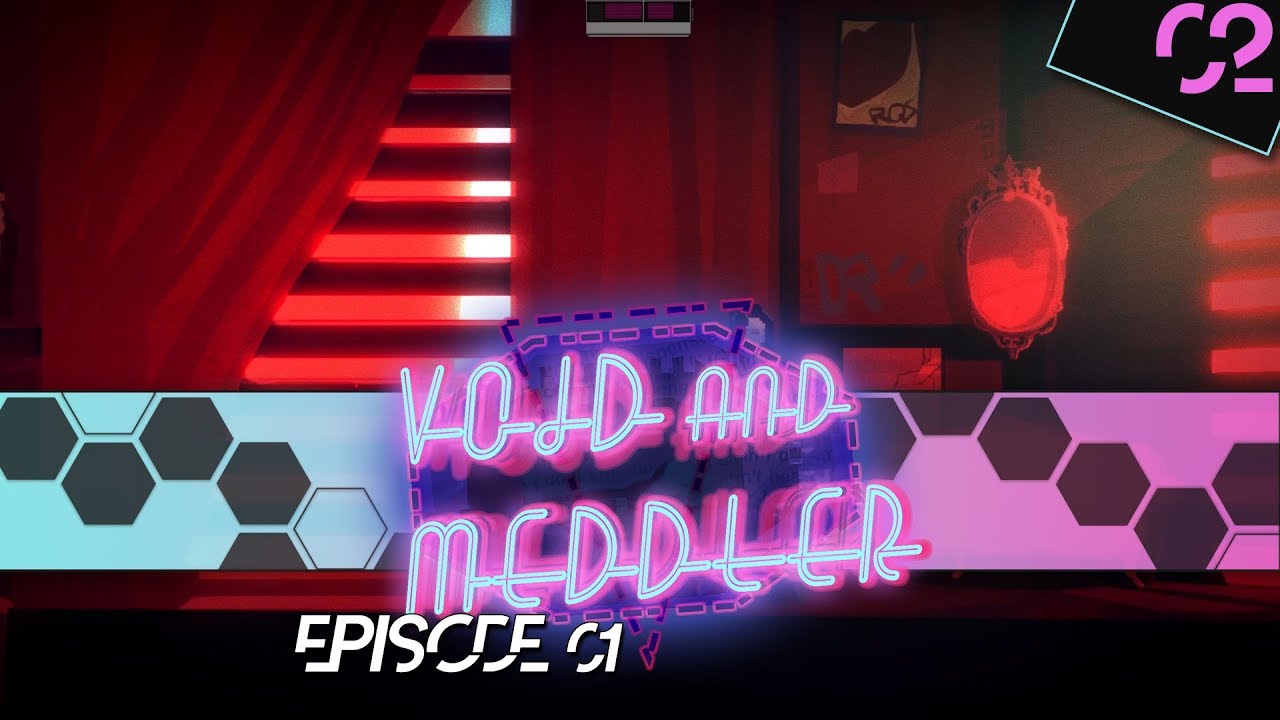 Void & Meddler | EP01 | "The Club" - Part 02 (Gameplay) - YouTube
