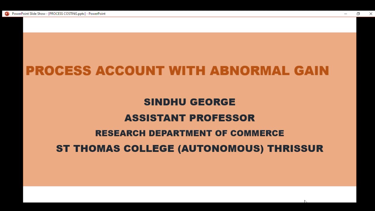 PROCESS ACCOUNT WITH ABNORMAL GAIN - YouTube