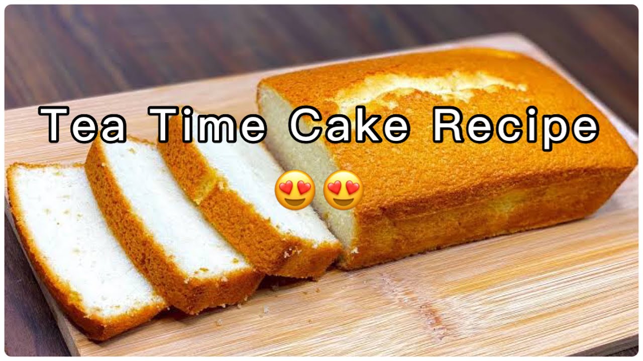 Tea Time Cake without oven 😍Simple and Easy Tea time cake - YouTube