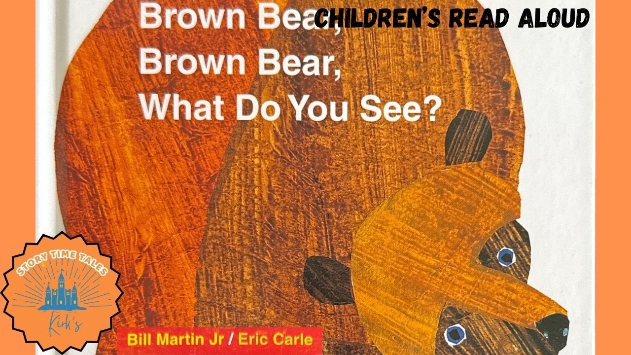 "Brown Bear, Brown Bear, What Do You See?" by Bill Martin Jr ...