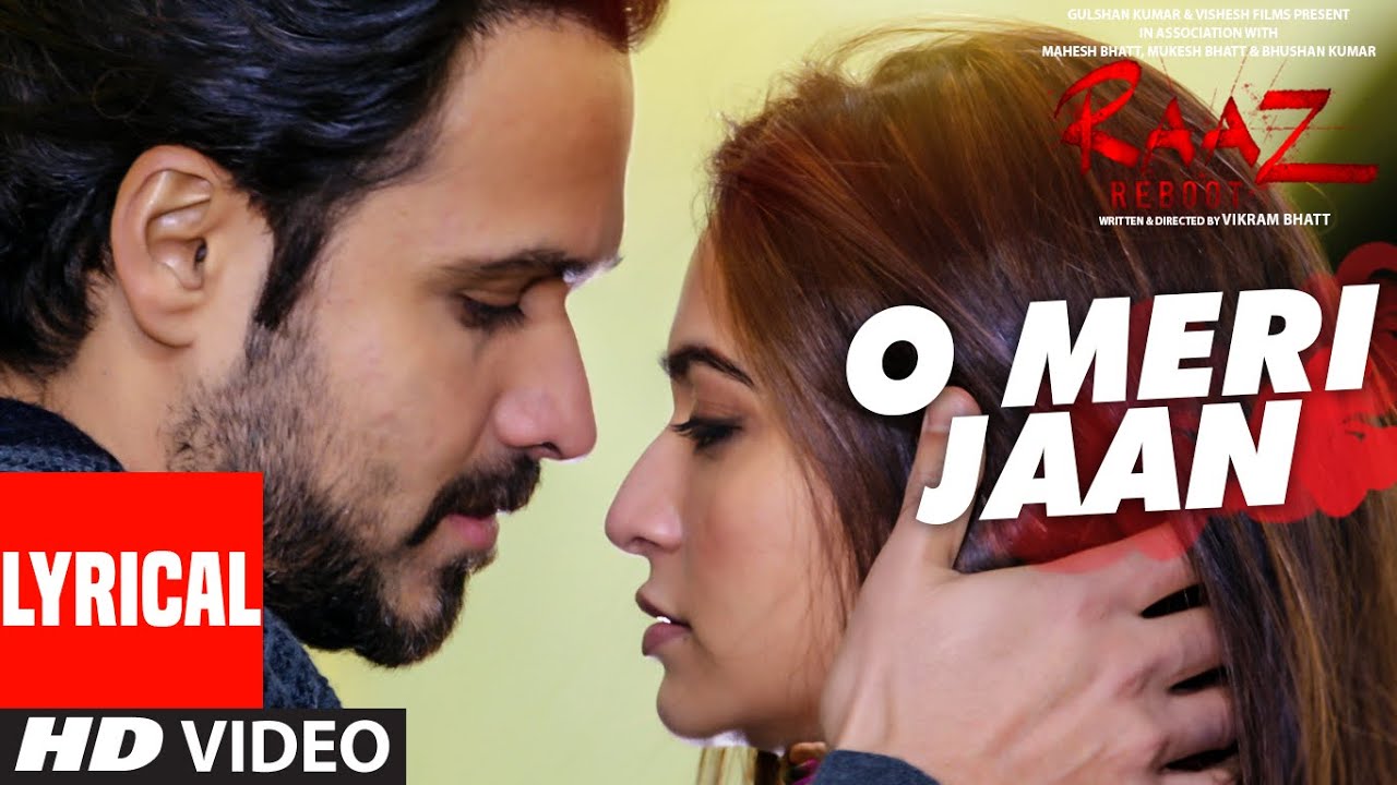 O Meri Jaan Lyrical Video Song | Raaz Reboot | K.K.| Emraan Hashmi ...