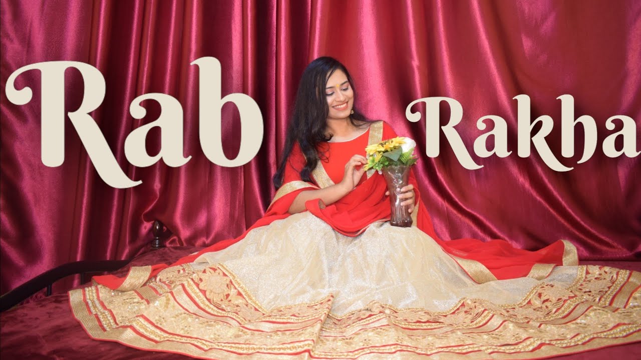 Rab Rakha || Love Breakups Zindagi || Dance Cover || Sreelakshmi Ashok ...