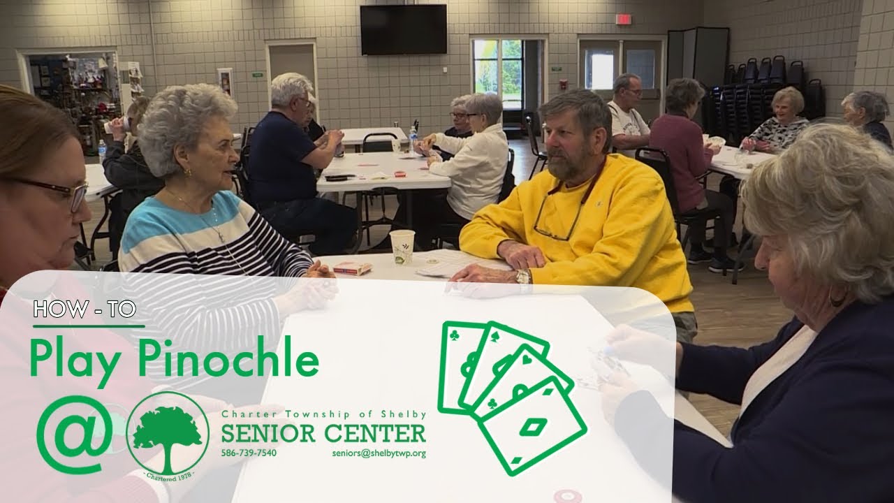 How to Play Pinochle at the Shelby Township Senior Center - YouTube