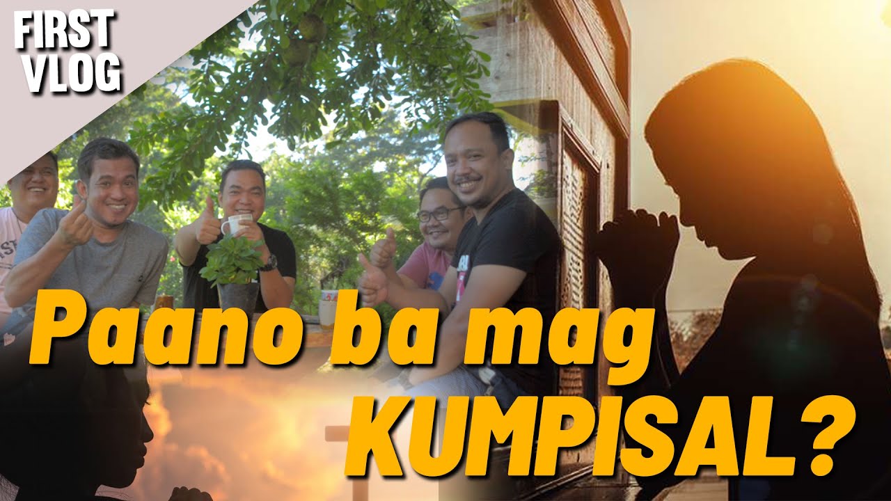Paano ba mag Kumpisal? - YouTube