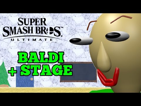 I Made Baldi and His Very Own Stage in Smash Ultimate! - YouTube