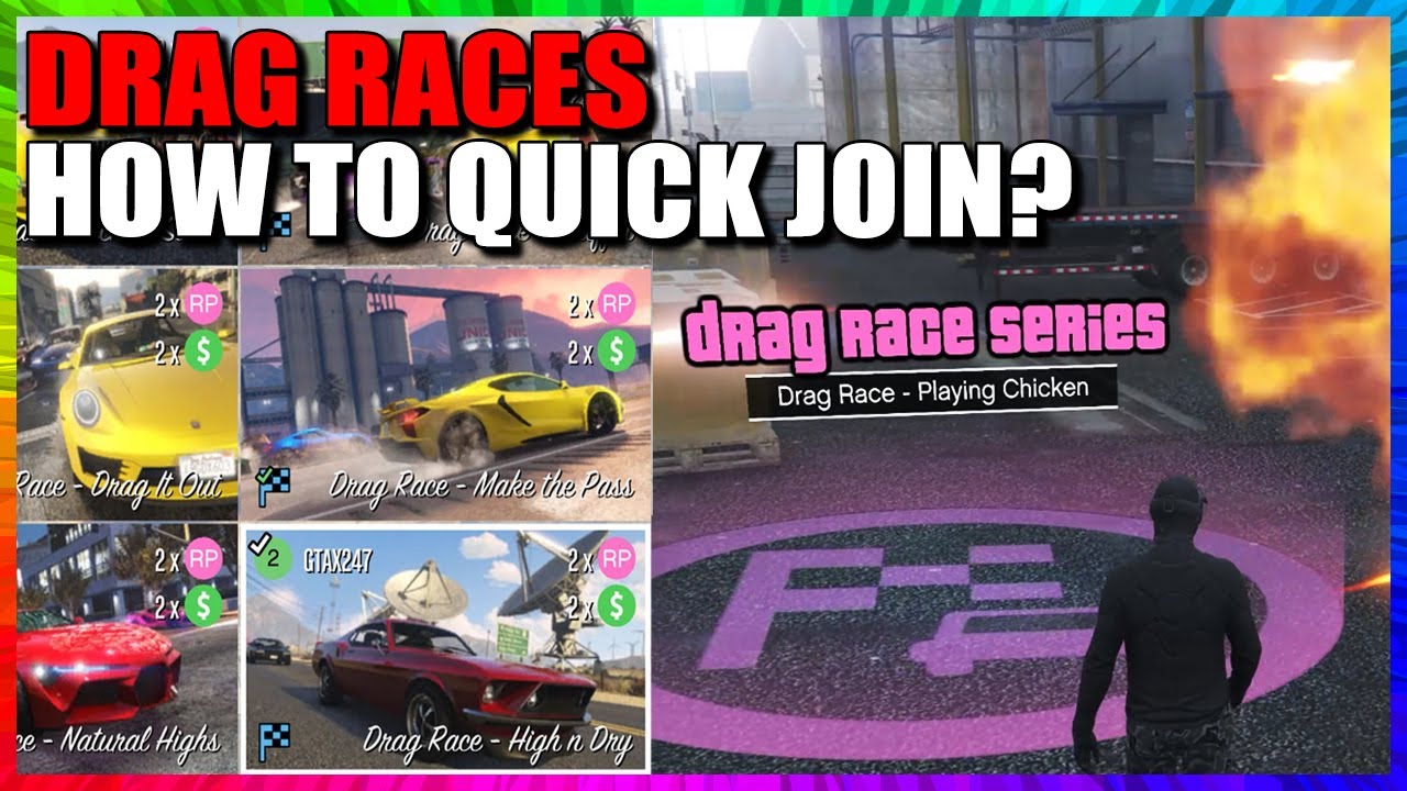 How To Quick Join A Drag Race - Quick Start Location, Job Menu, Phone ...