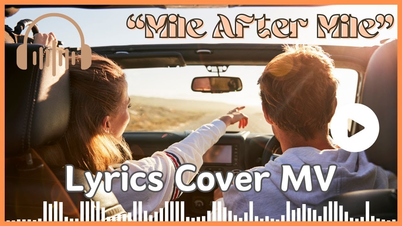 Driving Song “Mile After Mile” Lyric MV Video E McNeill #englishsong # ...