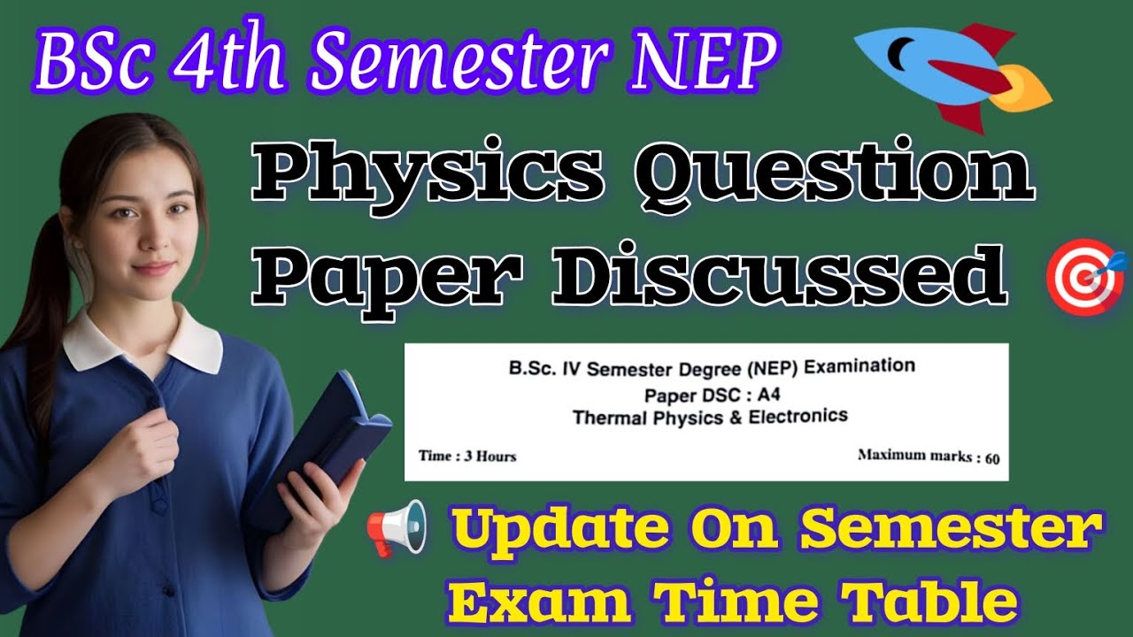 BSc 4th Semester Physics Question Paper Discussed | Thermal physics and ...