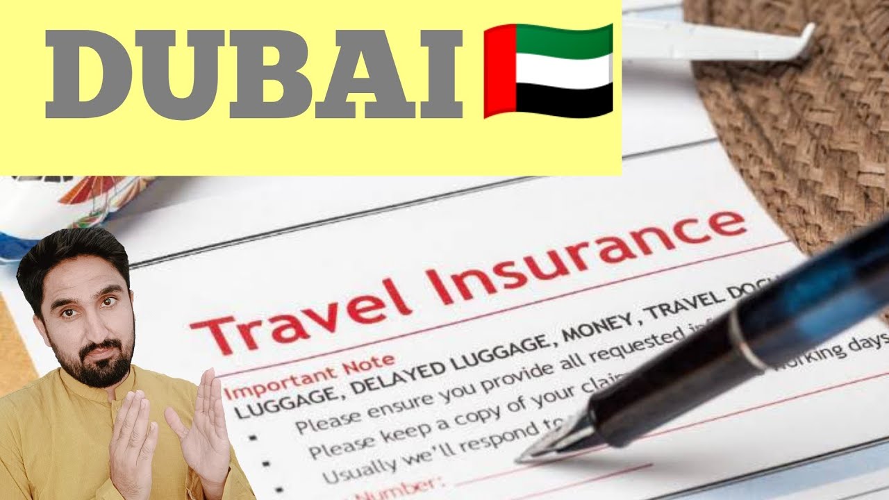 What Is Dubai Travel Insurance ?? Why It Is Important Now ?? 🇦🇪 - YouTube