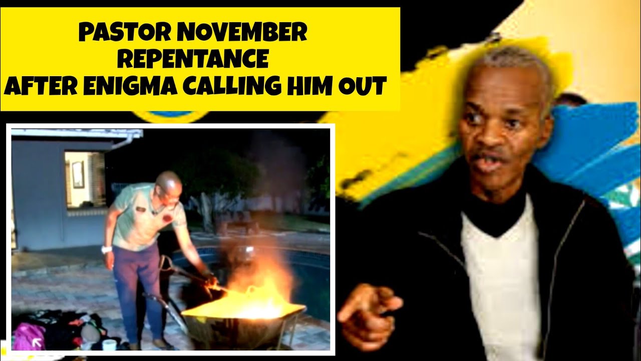 Pastor November repents after Pastor Enigma preaching about salvation ...