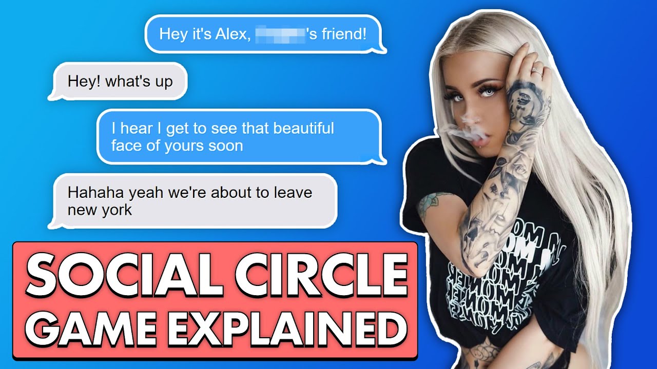 Social Circle Game Explained: How I Slept With The Hottest Girl (Texts ...