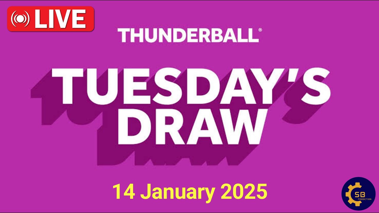 Thunderball draw live Tonight Results from Tuesday 14 January 2025 ...