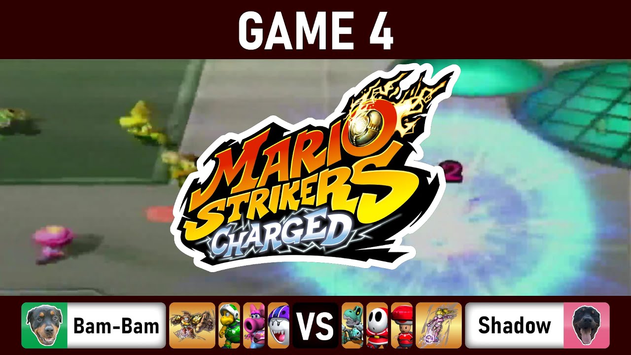 Game 4: BAM-BAM -VS- SHADOW - Mario Strikers Charged Tournament 2024 ...