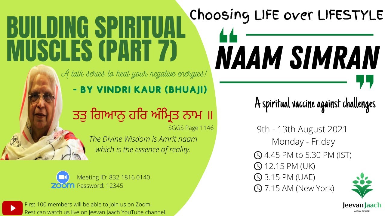 Building Spiritual Muscles | Naam Simran | Part 7 | Day 1 | Vindri Kaur ...