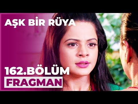 Aşk Bir Rüya 162. Bölüm Fragmanı - 1 Ağustos Cumartesi
