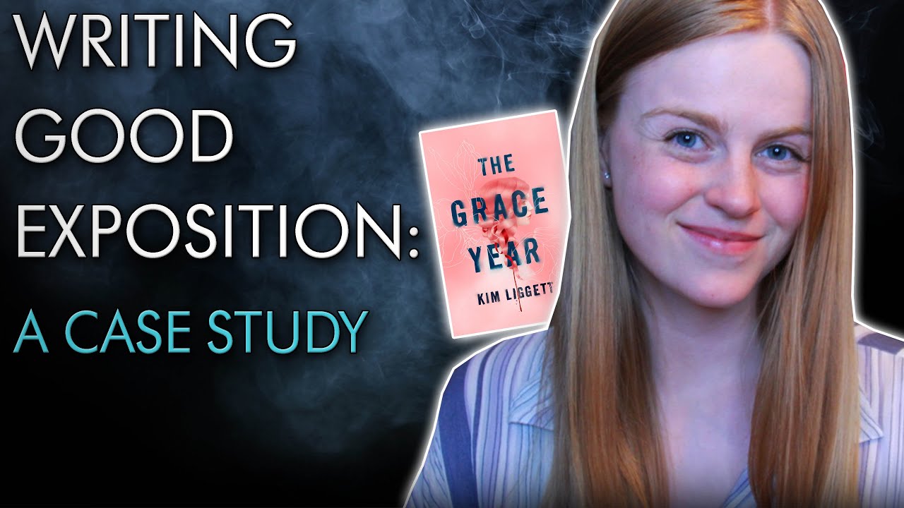 How to Write Good Exposition EXPLAINED in The Grace Year by Kim Liggett ...