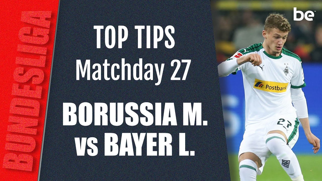 Bundesliga Predictions | Borussia Monchengladbach vs Bayer Leverkusen top betting tips - YouTube