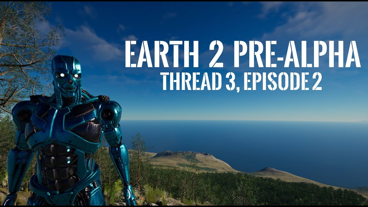 Earth 2 Pre-Alpha (Thread 3) Multiplayer Episode 2 - YouTube