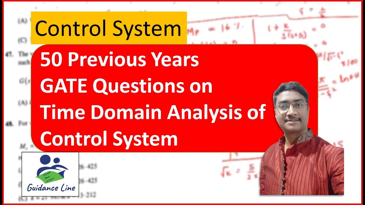 50 Gate Questions on Time Domain Analysis of Control System| GATE/ESE ...