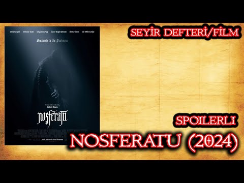 Kaftanlı ve Tepe Perçemli Balkan Vampiri: Nosferatu (2024) SPOILERLI #nosferatu2024 #nosferatu