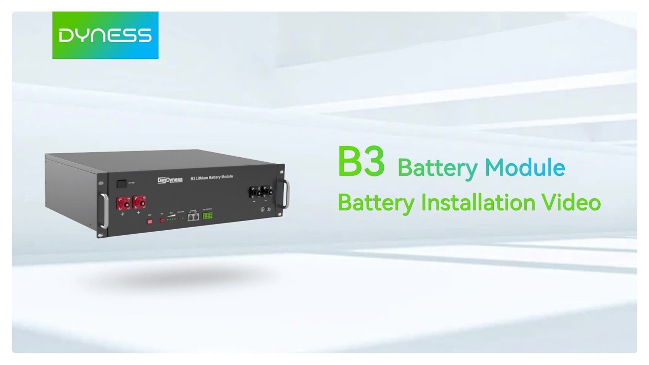 Dyness B3 Battery Module Installation Video - YouTube