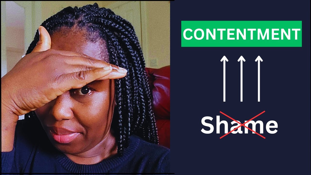 Understanding Shame: Unpacking its Roots in Uncontentment - YouTube