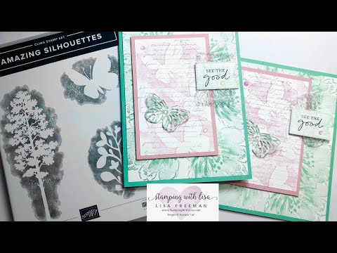 Stampin Up’s Amazing Silhouettes Meets Flowing Flowers!!