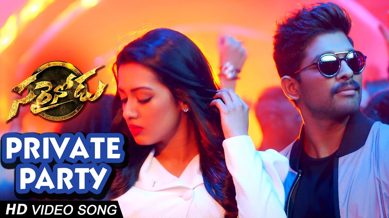 Private party video song || Sarrainodu || Allu Arjun, Rakul Preet ...