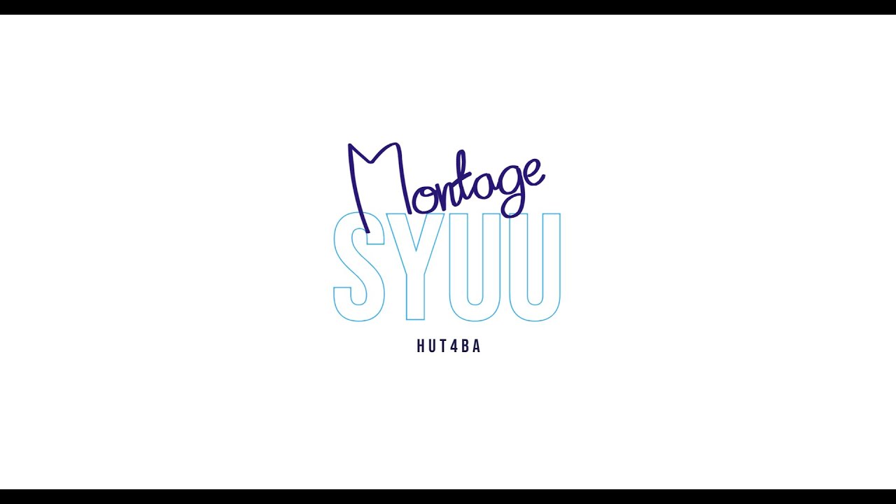 SYUU.NET MONTAGE - YouTube