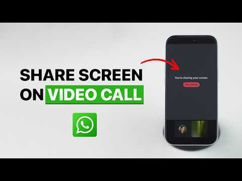 How to Share Screen on WhatsApp Video Call?