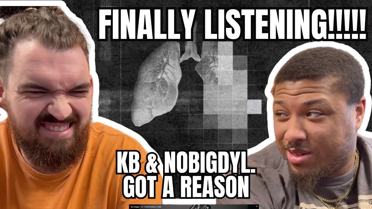 HAHAHA FINALLY!!!! // KB & nobigdyl. - Got A Reason // FIRST TIME ...