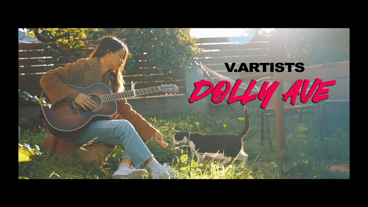 [V.ARTISTS] Ep04 - DOLLY AVE "This Is Our Time" - YouTube
