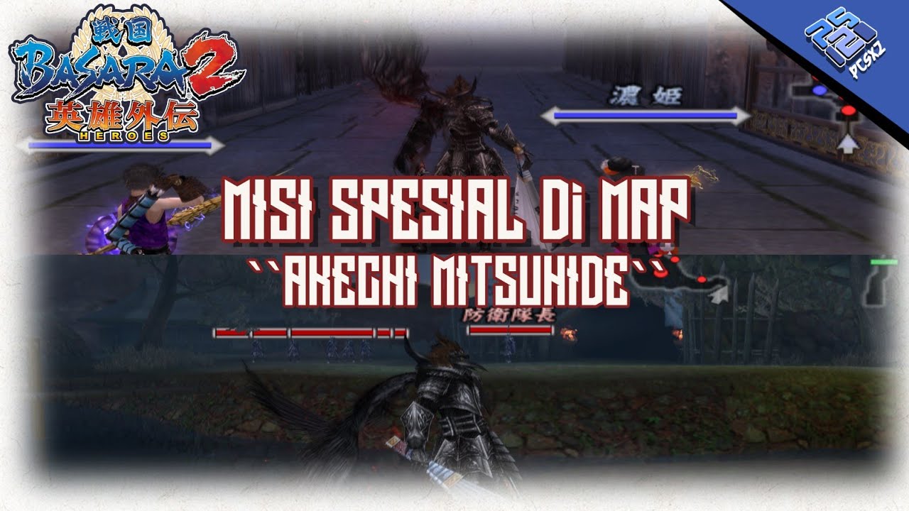 MISI SPESIAL MAP AKECHI MITSUHIDE - Sengoku Basara 2 Heroes - YouTube